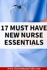 15 Must-Have New Nurse Essentials in 2025 - Nurse Money Talk