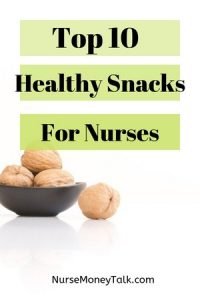 10 Best Healthy Snacks for Nurses (in 2020) - Nurse Money Talk