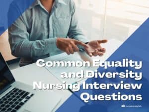 10 Common Equality and Diversity Nursing Interview Questions with ...